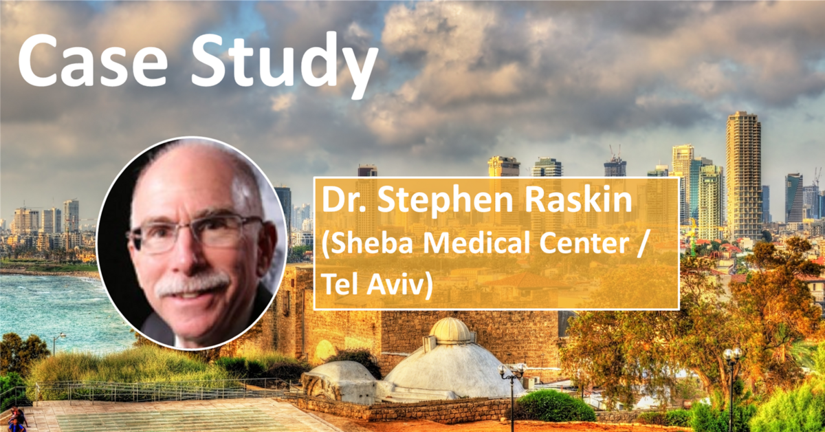 The Mint Experience of Dr. Stephen Raskin, Sheba Medical Center in Tel ...